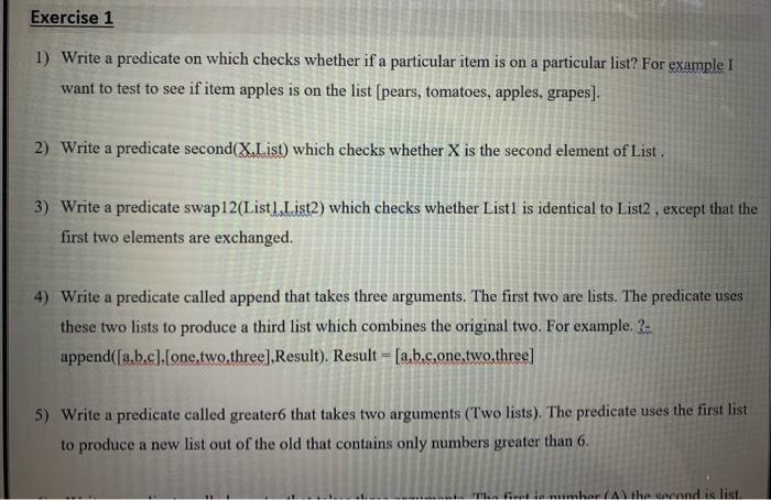 Solved Exercise 1 1) Write a predicate on which checks | Chegg.com