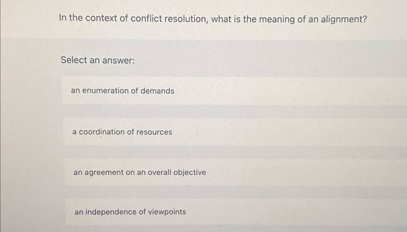 Solved In the context of conflict resolution, what is the | Chegg.com