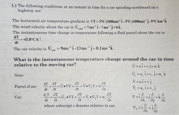 Solved The horizontal air temperature gradient is ∇T=3∘C(100 | Chegg.com