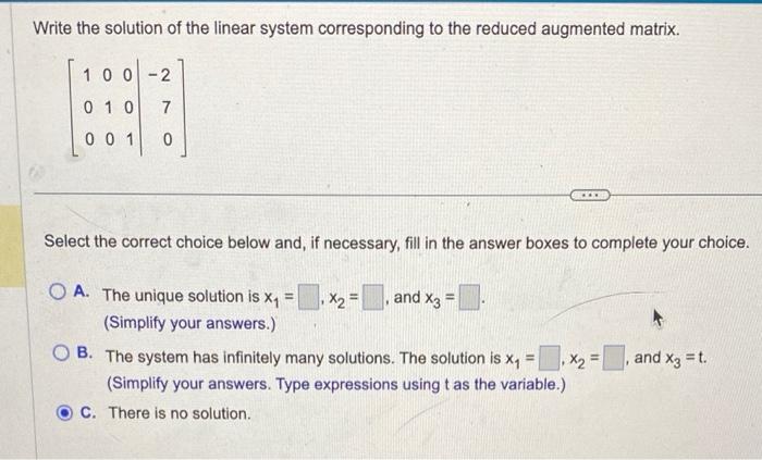Solved Write the solution of the linear system corresponding | Chegg.com