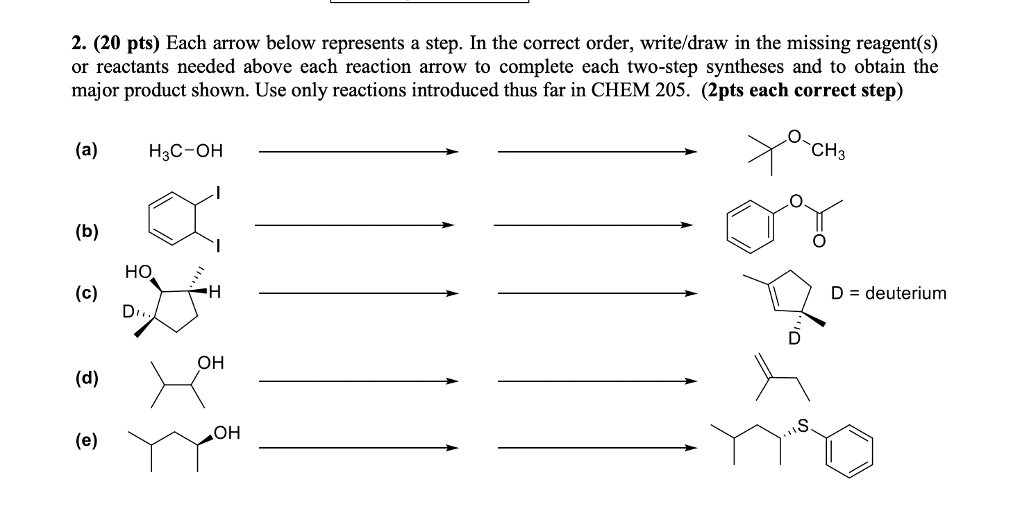 Solved Write and draw the missing reagents above each arrow | Chegg.com