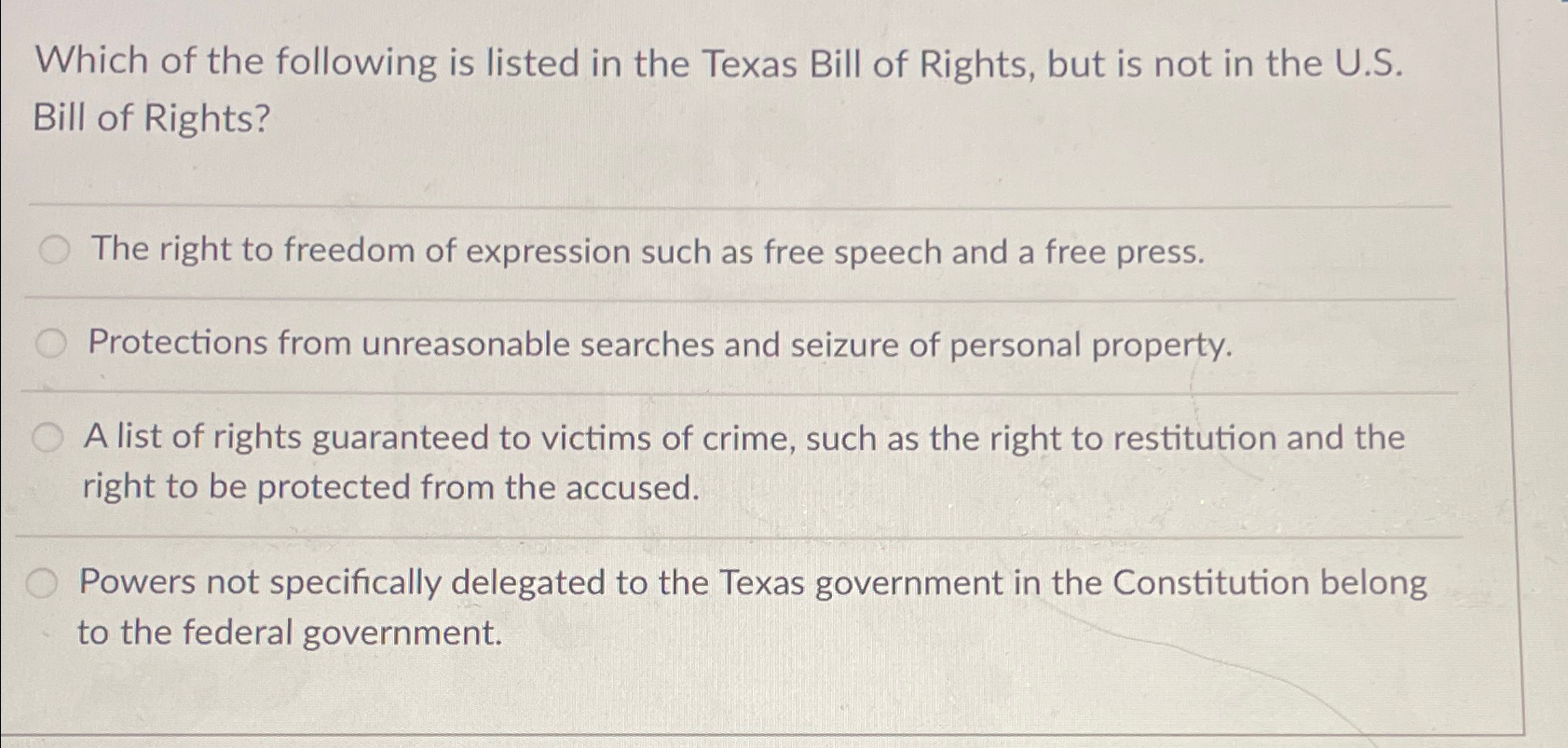 Solved Which of the following is listed in the Texas Bill of | Chegg.com