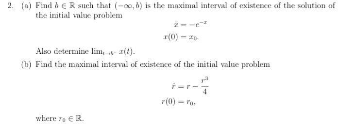 Solved 2. (a) Find b ER such that (-0,6) is the maximal | Chegg.com