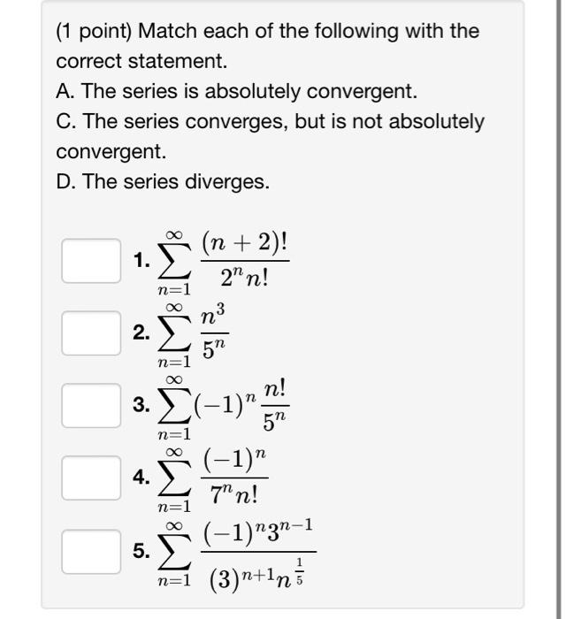 Solved (1 point) Match each of the following with the | Chegg.com