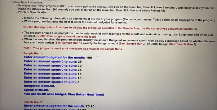 Solved To write a new Python program in IDLE, open a new | Chegg.com