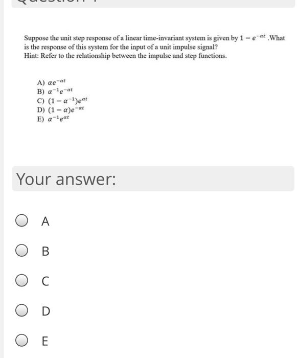 Solved Suppose the unit step response of a linear | Chegg.com