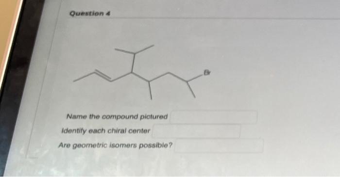 Solved Name the compound pictured Identify each chiral | Chegg.com