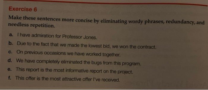 Solved Exercise 6 Make these sentences more concise by | Chegg.com