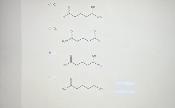 Solved Select 5-hydroxyhexanal. 4th attempt Choose one: A. | Chegg.com