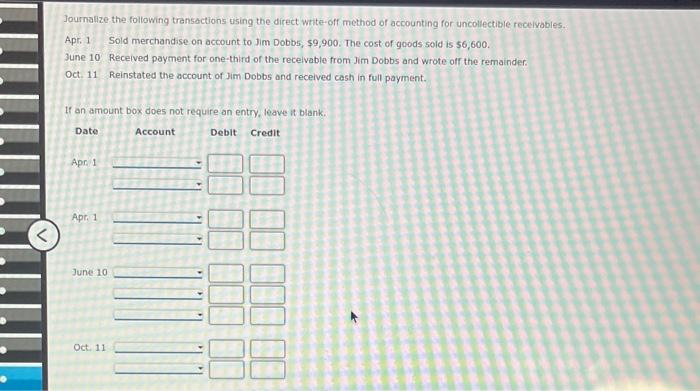 [Solved]: Journalize the following transactions tising the