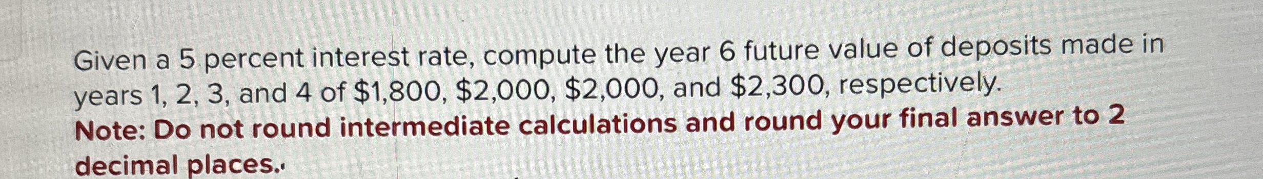Solved Given a 5 ﻿percent interest rate, compute the year 6 | Chegg.com