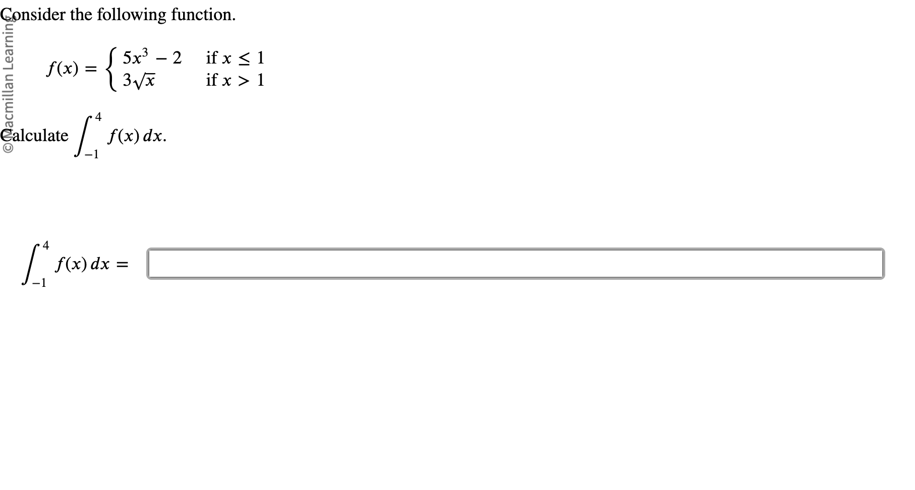 Solved Gonsider the following function.∫-14f(x)dx= | Chegg.com