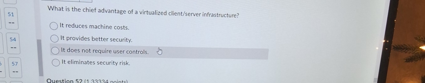 Solved What is the chief advantage of a virtualized | Chegg.com