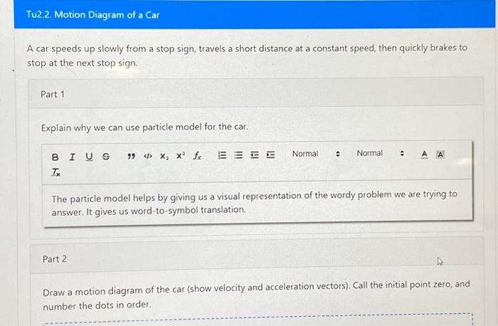 Solved Tu2.2. Motion Diagram of a Car A car speeds up slowly | Chegg.com