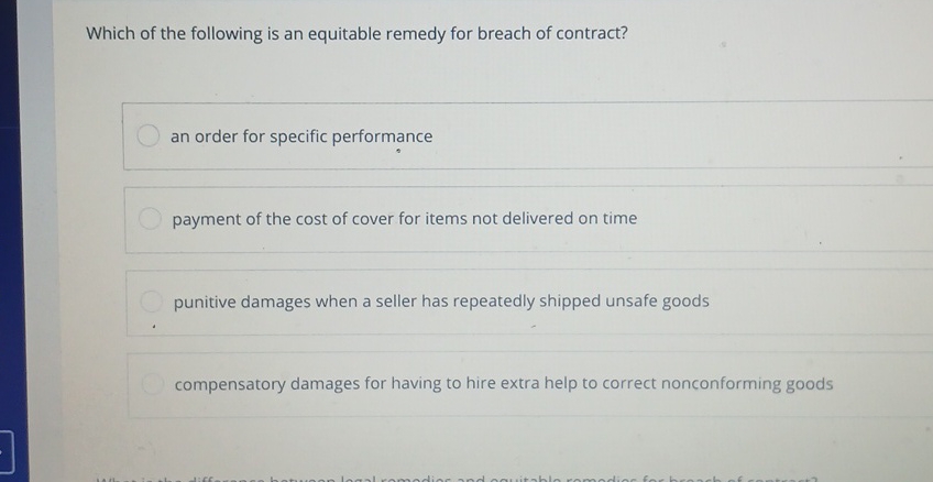 Solved Which of the following is an equitable remedy for | Chegg.com