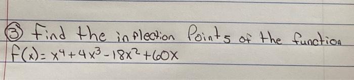 Solved (3) Find the inflection Points of the function | Chegg.com