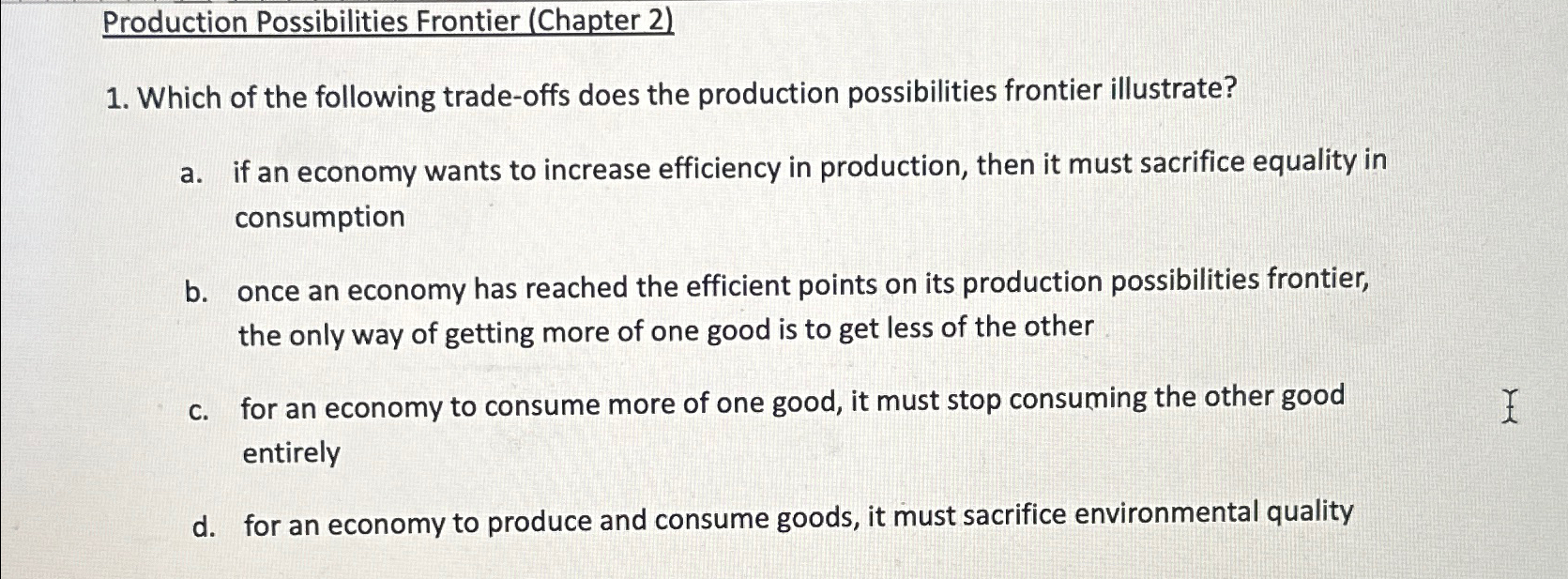 Solved Production Possibilities Frontier (Chapter 2)Which of | Chegg.com