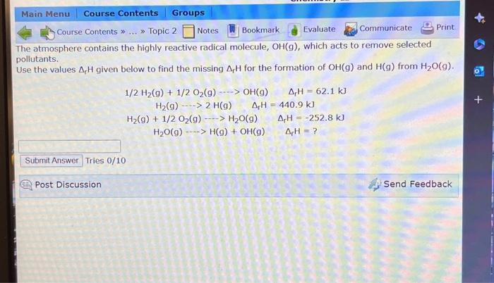 Solved The atmosphere contains the highly reactive radical | Chegg.com