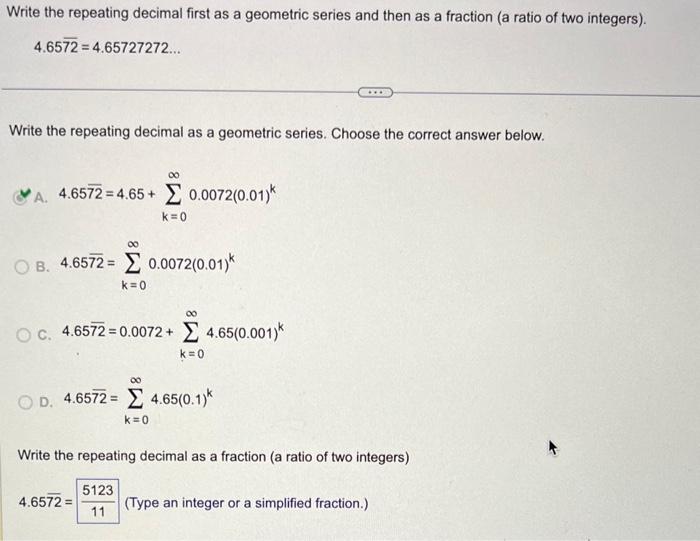 Solved Write the repeating decimal first as a geometric | Chegg.com