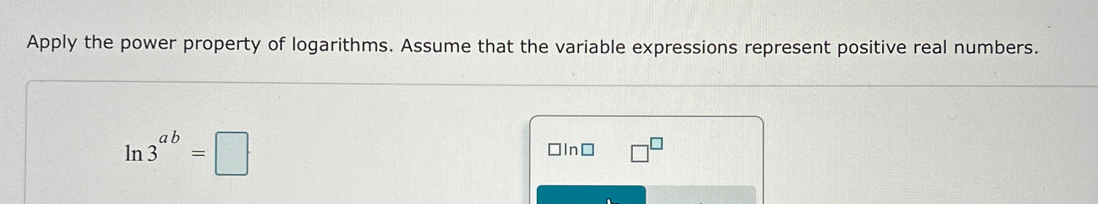 Solved Apply the power property of logarithms. Assume that | Chegg.com