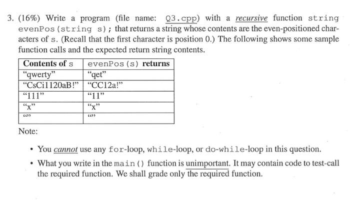Solved evenPos (string s ); that returns a string whose | Chegg.com