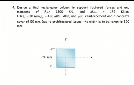 Solved 4. Design a tied rectangular column to support | Chegg.com