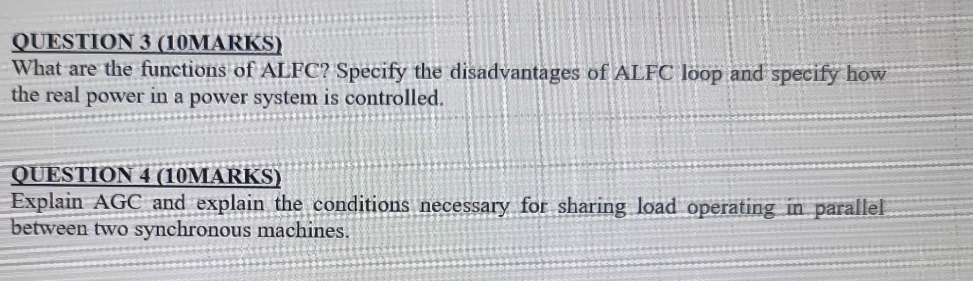 Solved QUESTION 3 (10MARKS) What are the functions of ALFC? | Chegg.com