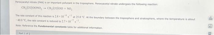 Solved Peroxyacely nitrate (PAN) is an important pollutant | Chegg.com