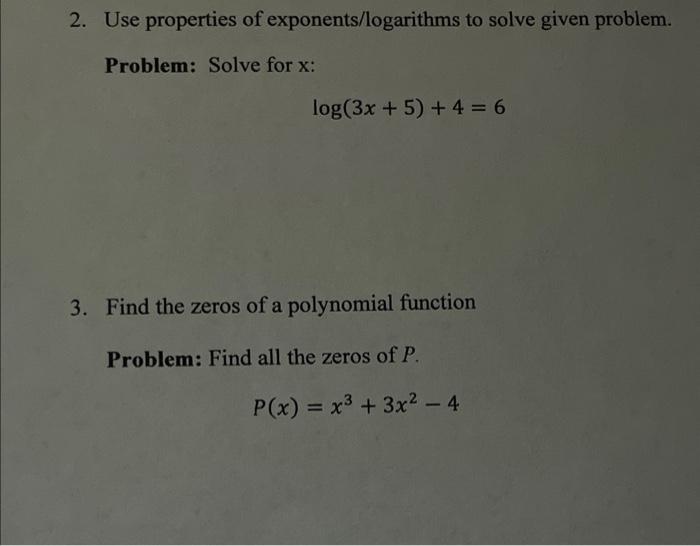 Solved 2. Use properties of exponents/logarithms to solve | Chegg.com