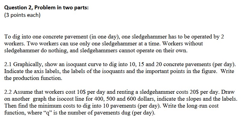 Solved Question 2, ﻿Problem in two parts:(3 ﻿points each)To | Chegg.com