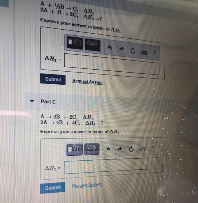 Solved Part A A + B 2C, ΔΗ, 1/1A + 1/B-C, ΔΗ, =7 Express | Chegg.com
