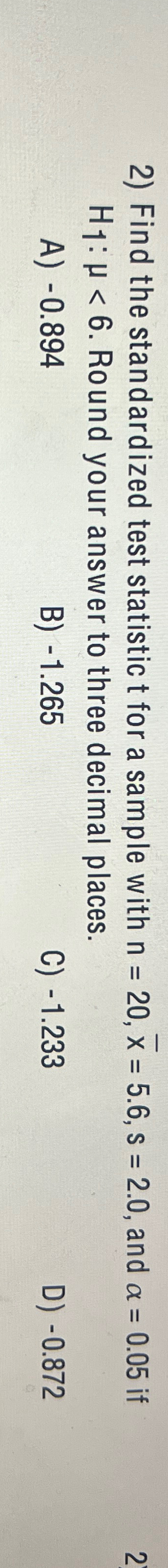 Solved Find The Standardized Test Statistic T ﻿for A Sample 2375