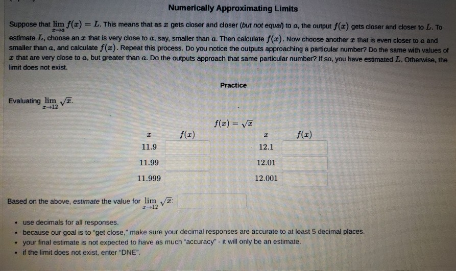Solved Numerically Approximating Limits Suppose that lim | Chegg.com