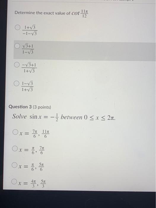 Solved Determine the exact value of cot 12 O 1+13 -1-3 V3+1 | Chegg.com
