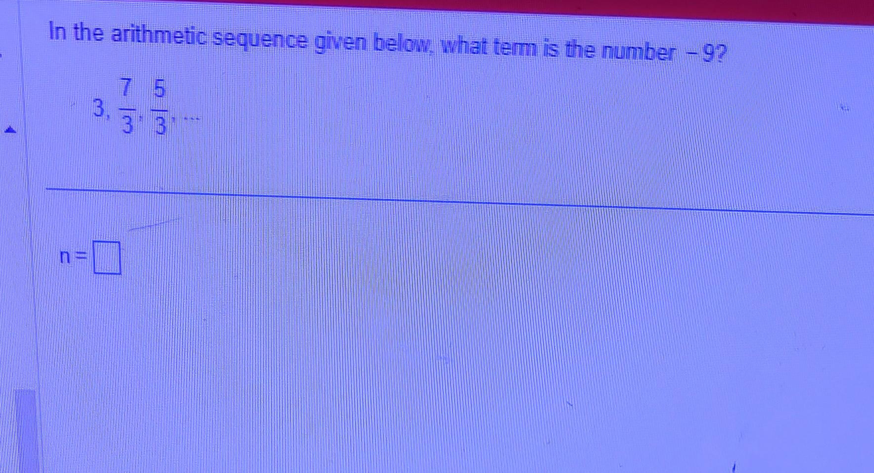 Solved In the arithmetic sequence given below, what term is | Chegg.com
