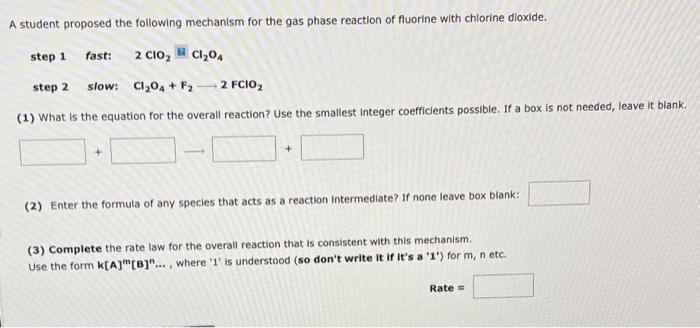 Solved The following mechanism for the gas phase | Chegg.com
