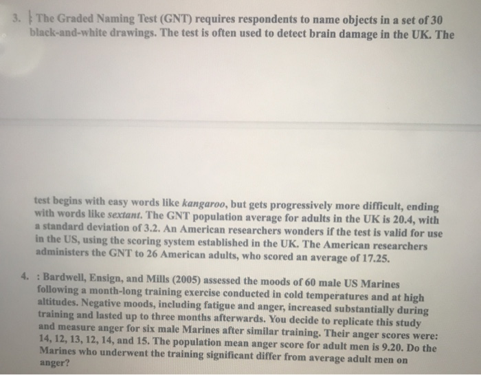 Solved 3. The Graded Naming Test (GNT) requires respondents | Chegg.com