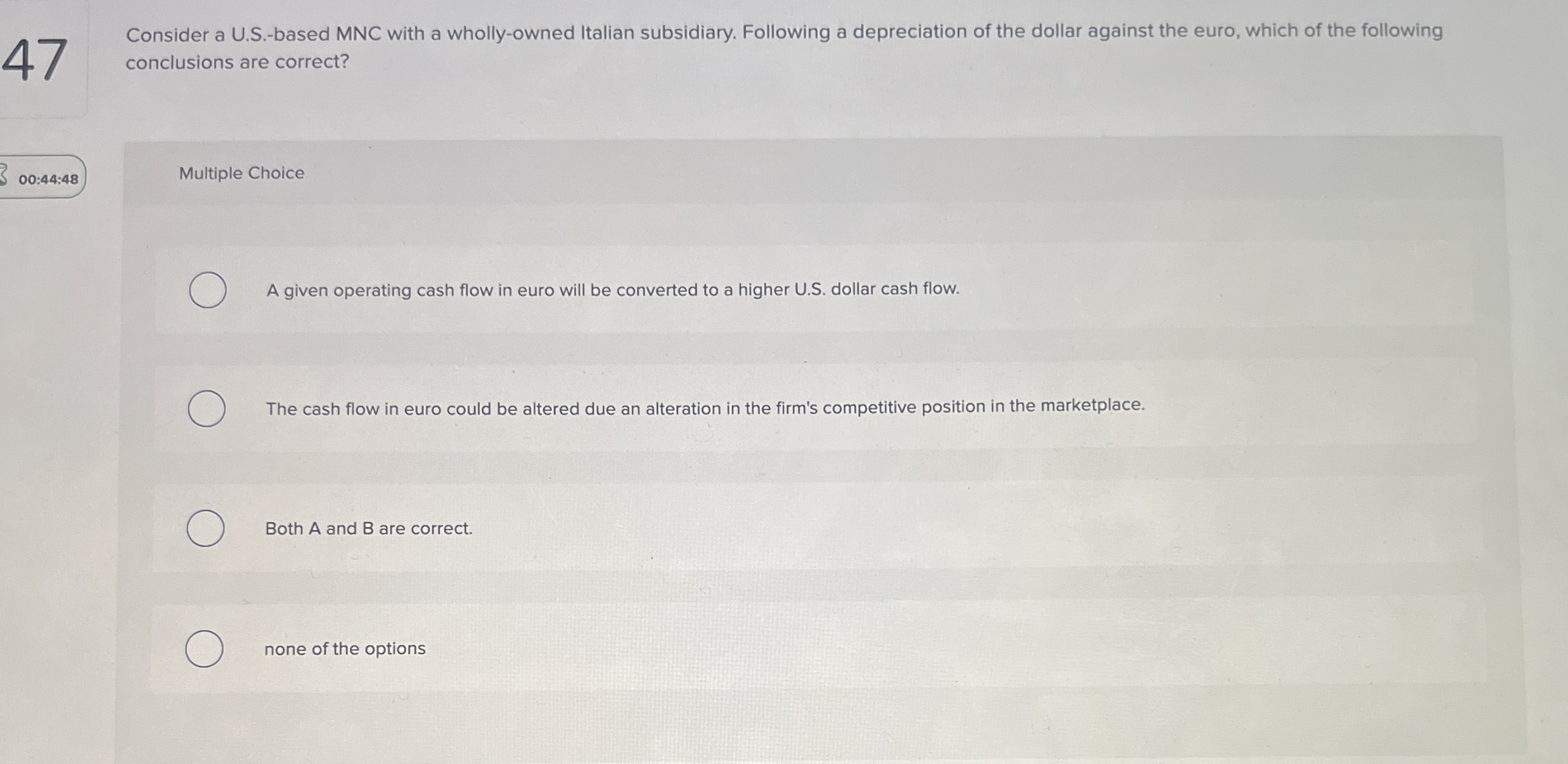 Solved 47Consider a U.S.-based MNC with a wholly-owned | Chegg.com