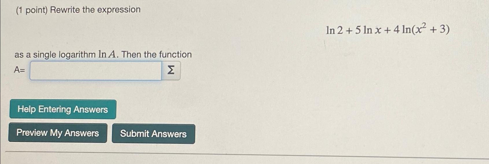 Solved (1 ﻿point) ﻿Rewrite the | Chegg.com