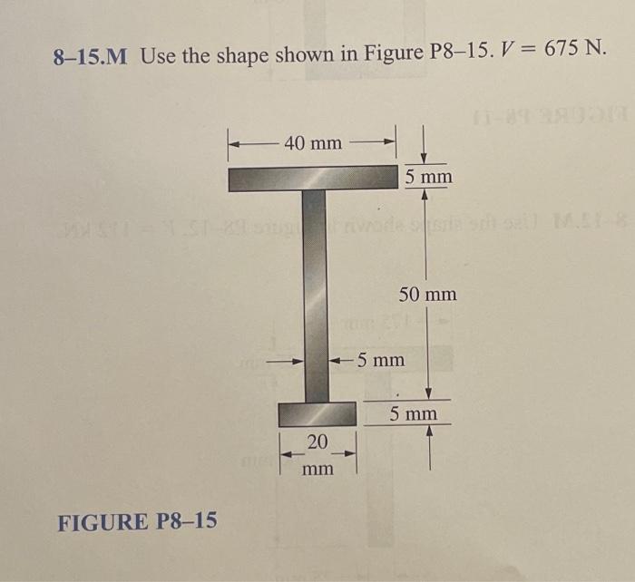 Solved 8–15.M Use the shape shown in Figure P8-15. V = 675 | Chegg.com