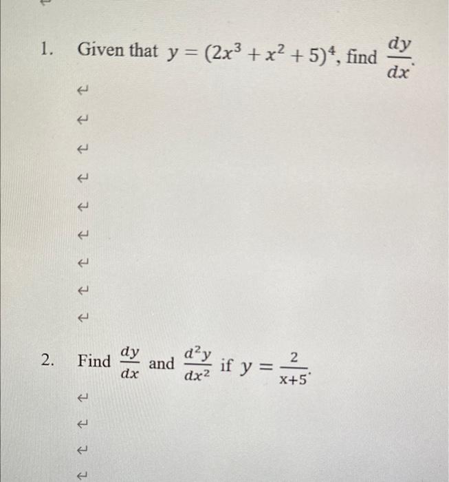 Solved 1 Given That Y 2x3 X2 5 4 Find Dxdy 2 Find Dxdy
