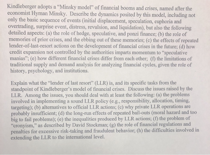 Kindleberger adopts a "Minsky model" of financial | Chegg.com