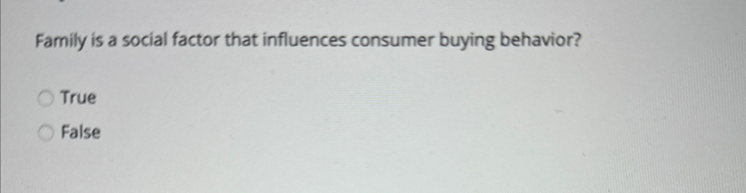 Solved Family is a social factor that influences consumer | Chegg.com