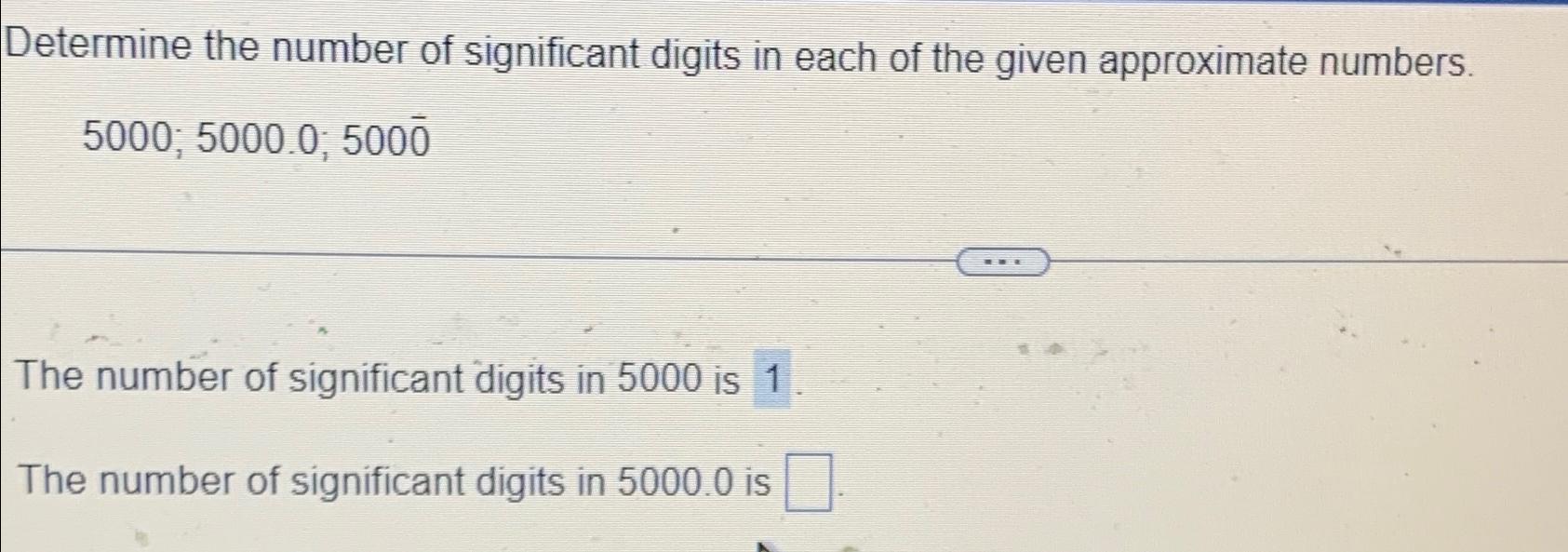 Solved Determine the number of significant digits in each of | Chegg.com