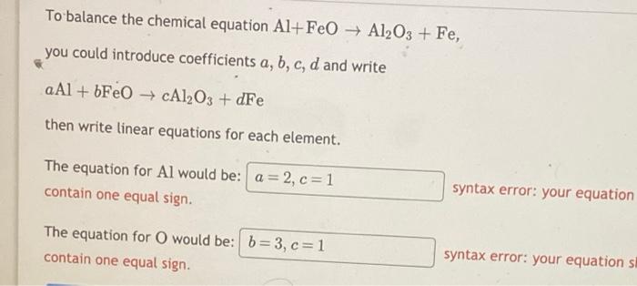 Solved To balance the chemical equation Al+FeO → Al2O3 + Fe, | Chegg.com