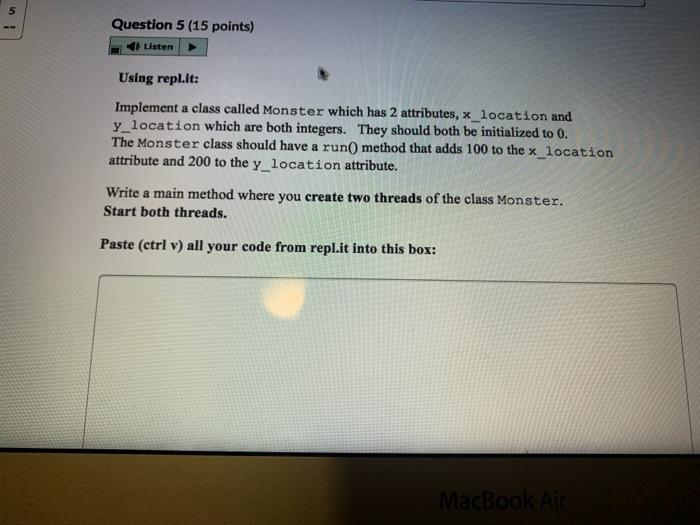 Solved 5 Question 5 (15 points) 4 Listen Using repl.it: | Chegg.com