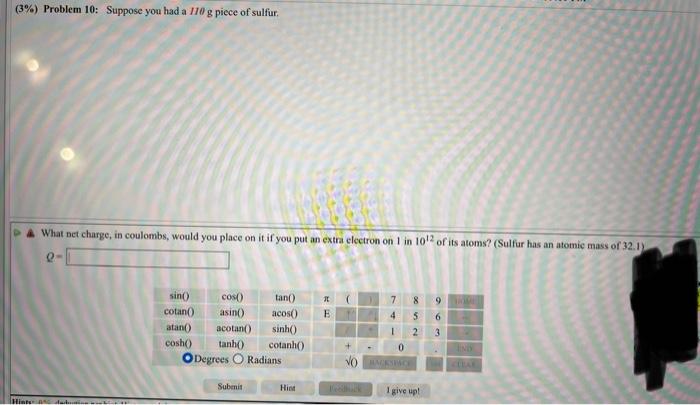 Solved (3\%) Problem 10: Suppose you had a 110 g piece of | Chegg.com