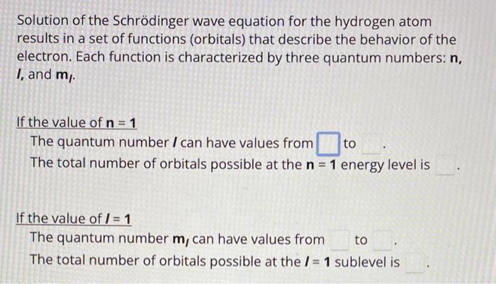 Solved Solution of the Schrödinger wave equation for the | Chegg.com