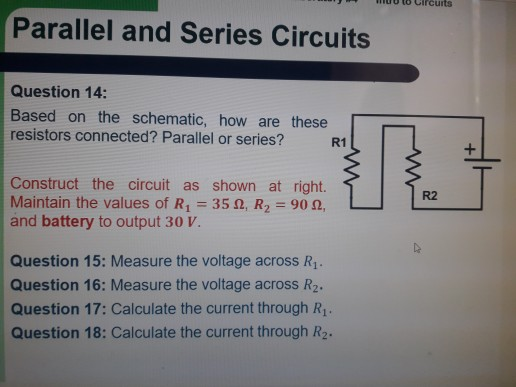 Solved Parallel and Series Circuits Question 14: Based on | Chegg.com