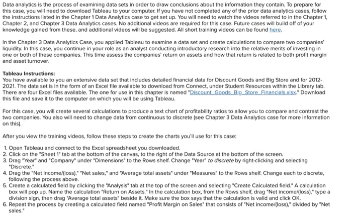 Data analytics is the process of examining data sets | Chegg.com